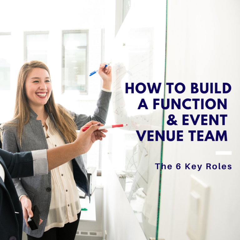 How to Build a Function & Event Venue Team - 6 Key Roles | Big Hat